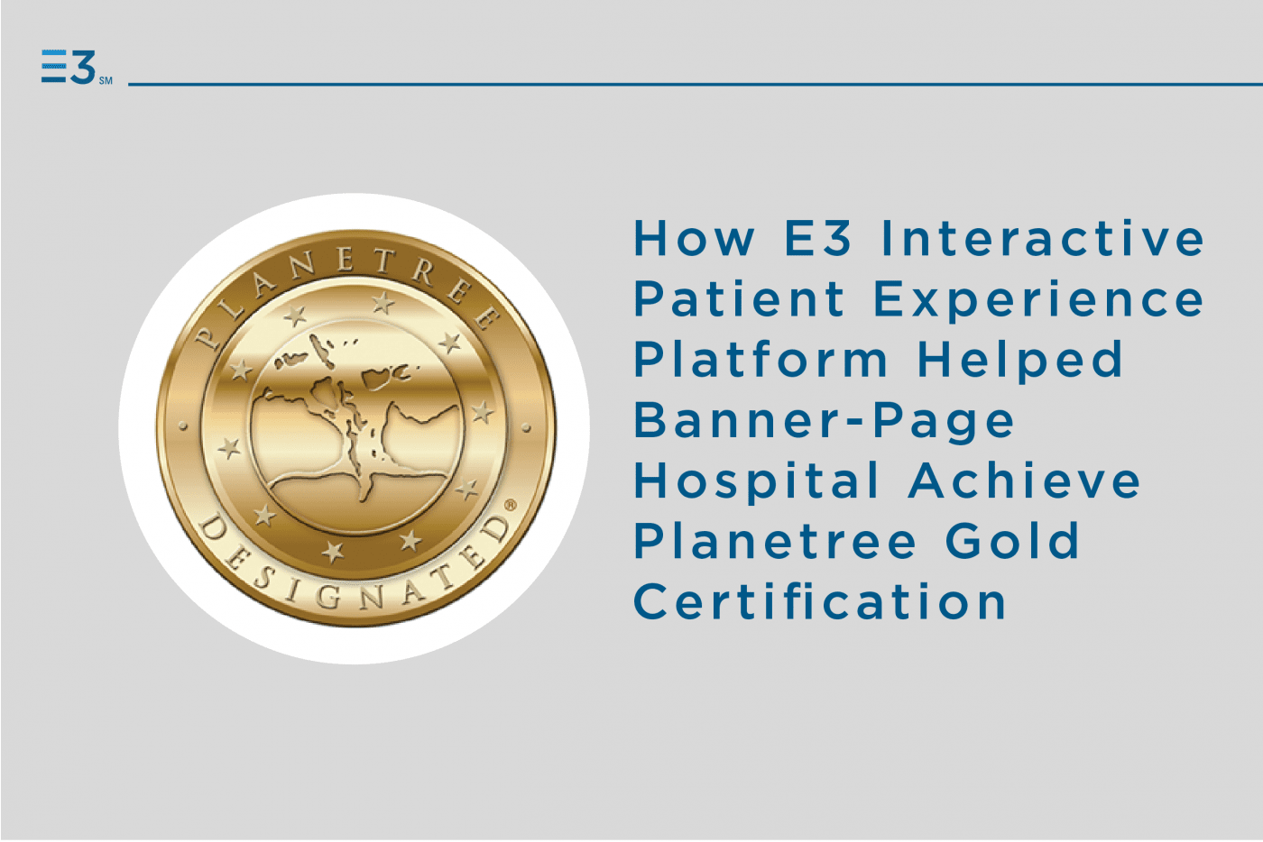 How E3 Interactive Patient Experience Platform Helped Banner|Page ...